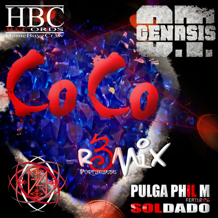Coco Remix ft Soldado | Pulga Phil M