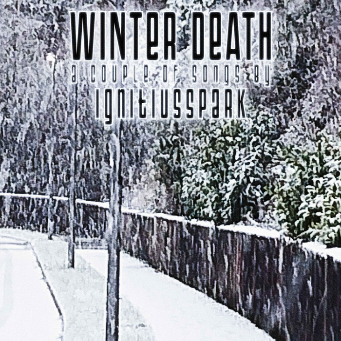 winter death | IgnitiusSpark