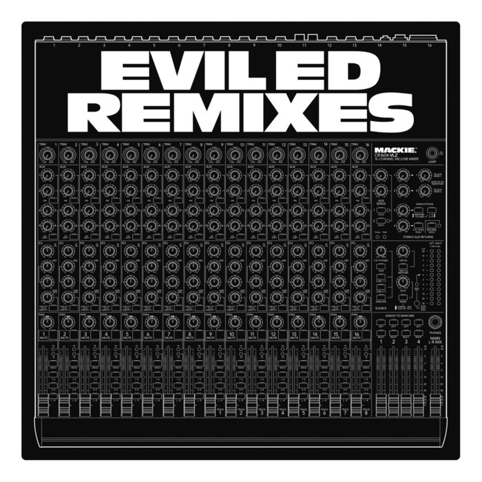 EVIL ED REMIXES | Evil Ed