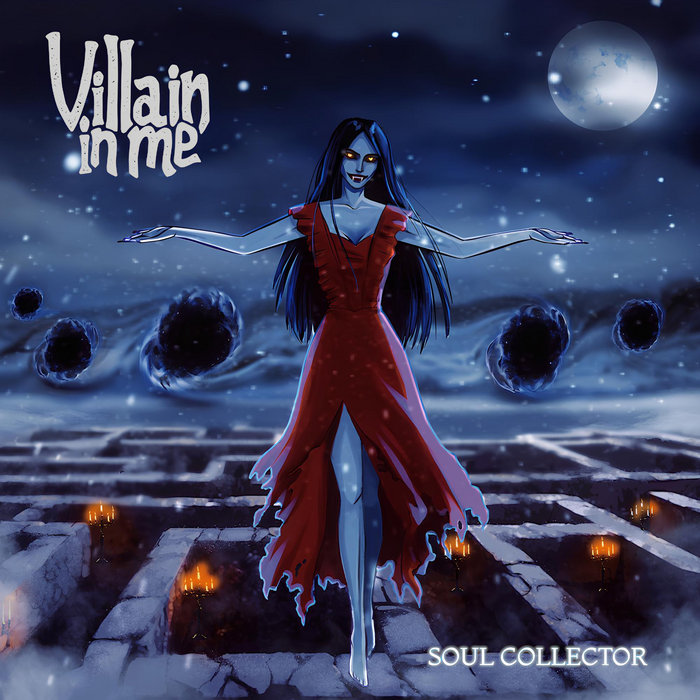 Soul Collector | Villain In Me