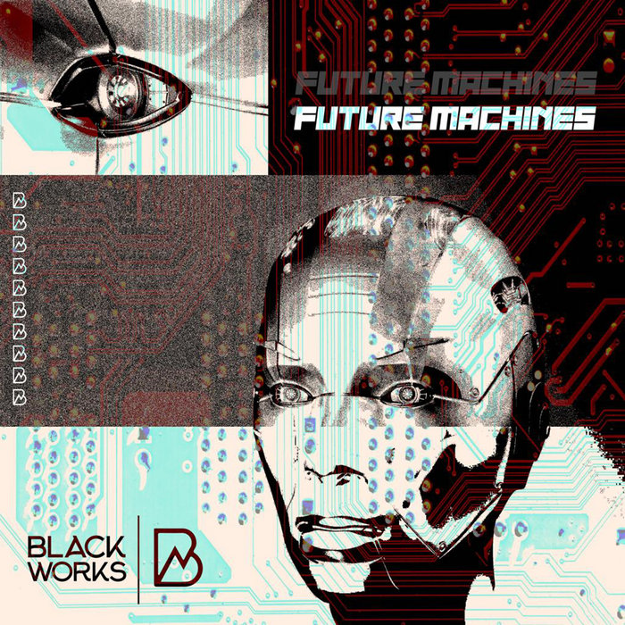Future Machines | MORSURE, Rorganic, Neagles & INSECT | Blackworks