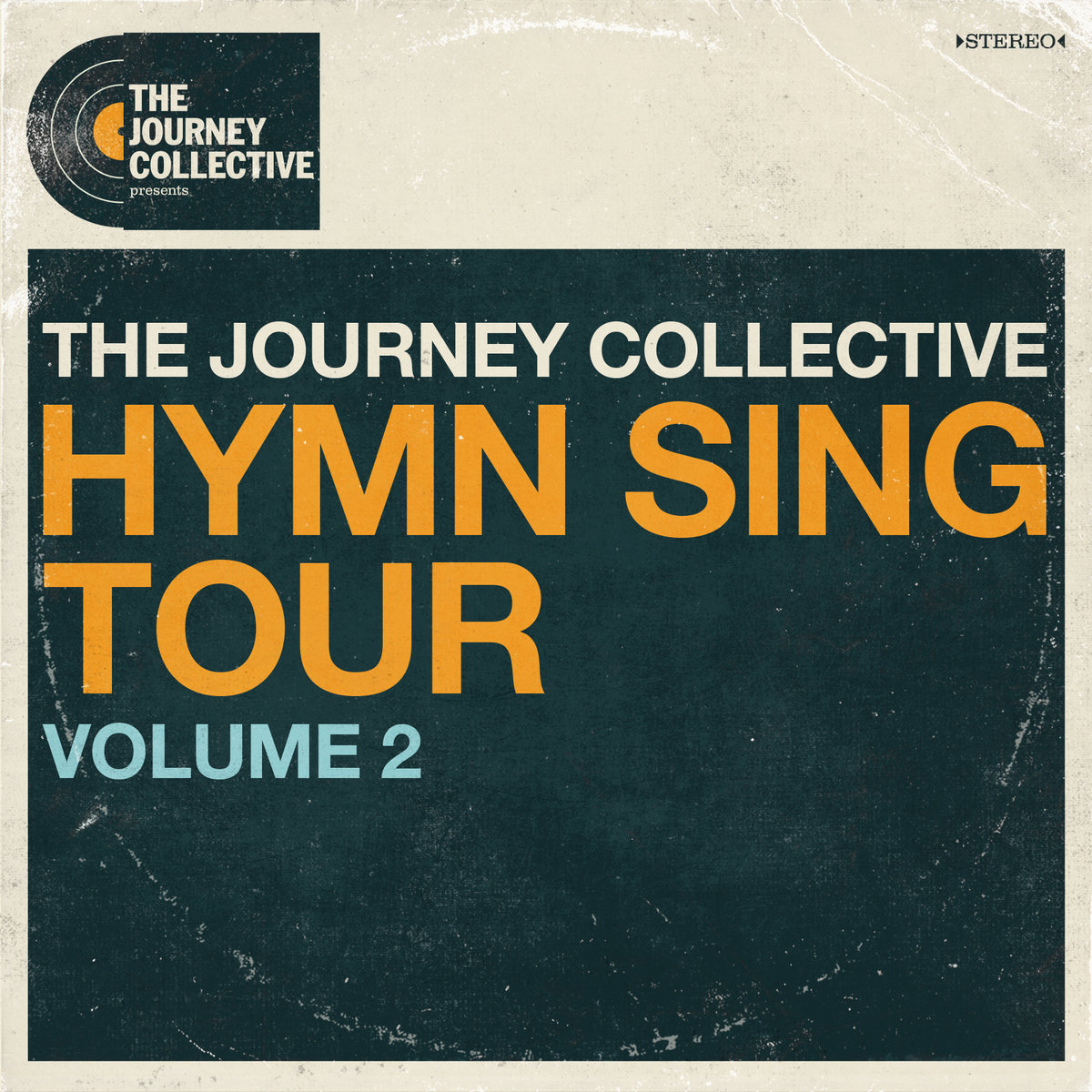 Hymn Sing Tour, Volume 2 | The Journey Collective