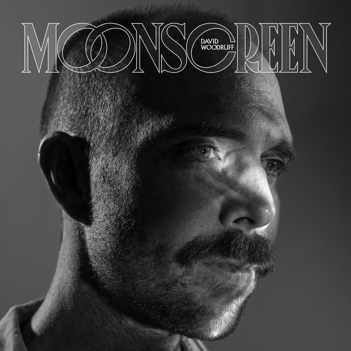 Moonscreen | David Woodruff