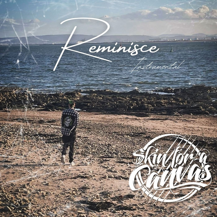 Reminisce (Instrumental) | skin for a canvas
