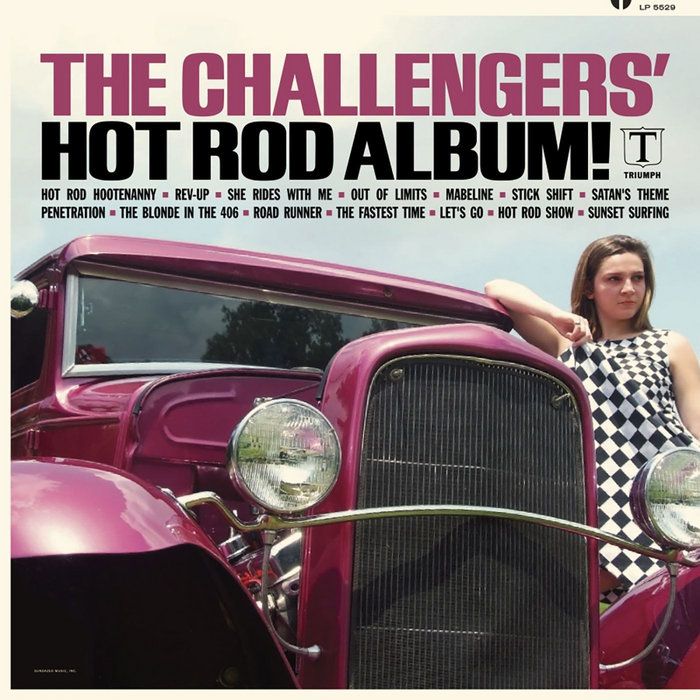 Hot Rod Album | The Challengers