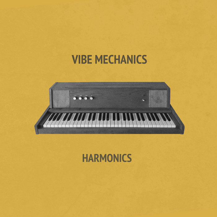 Harmonics | Vibe Mechanics