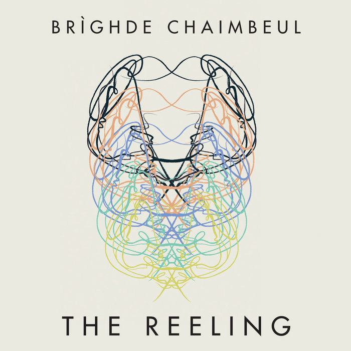 The Reeling | Brìghde Chaimbeul