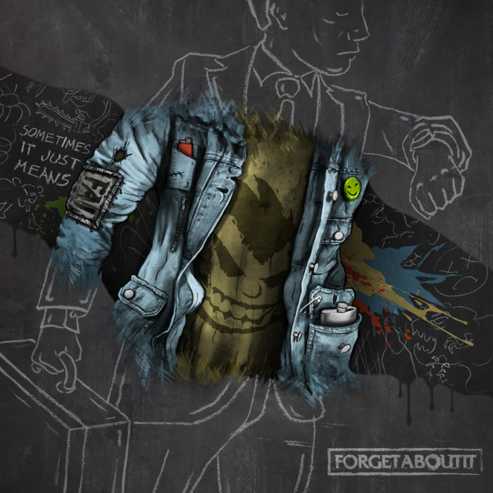 Sometimes It Just Means Forgetaboutit | Forgetaboutit