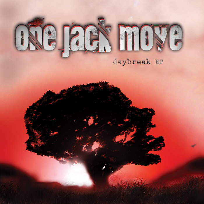 Daybreak EP | One Jack Move