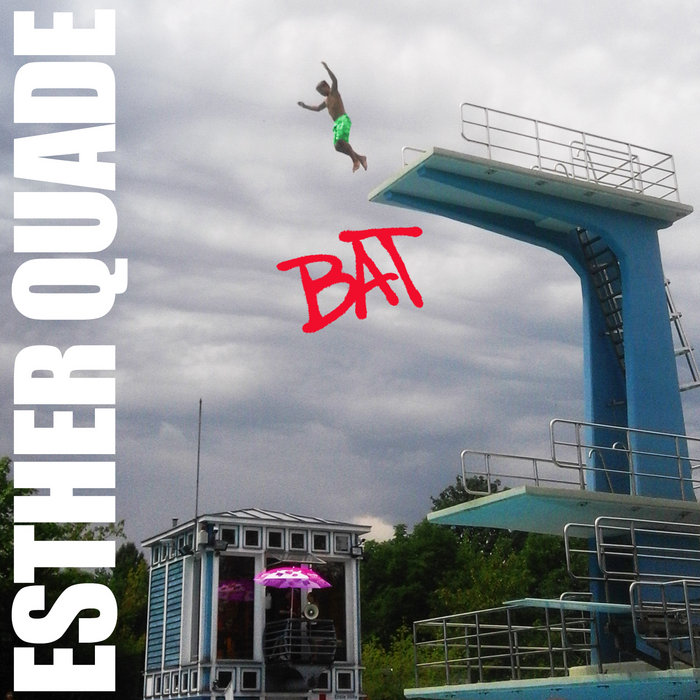 Bat (Album 2021) | Esther Quade
