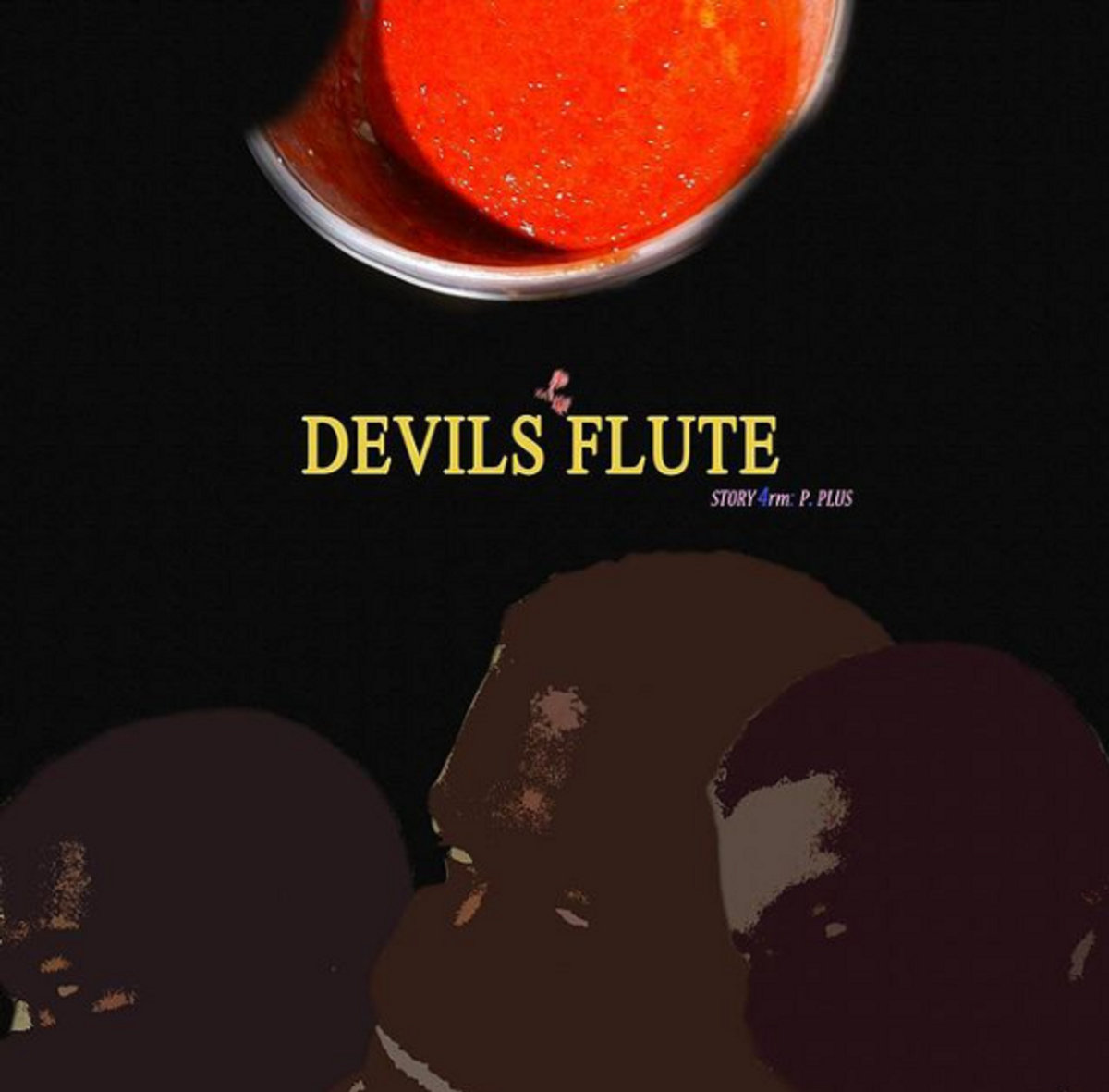 DEVILS FLUTE | P. Plus