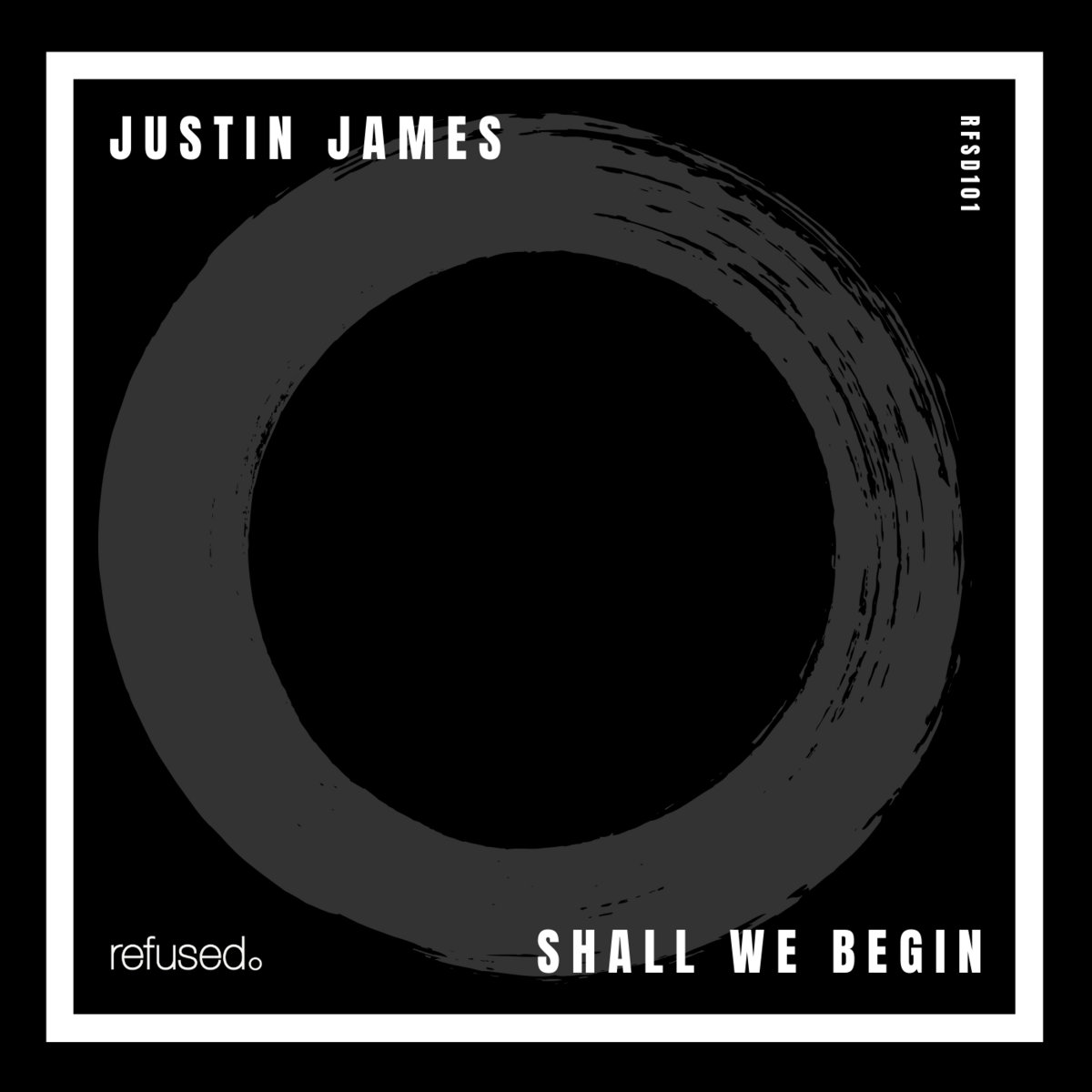 Shall We Begin | Justin James