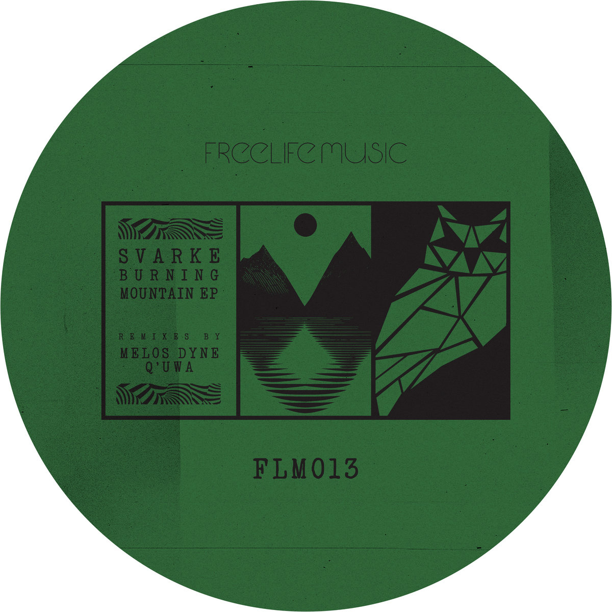 Svarke - Burning Mountain EP | FreeLife Music