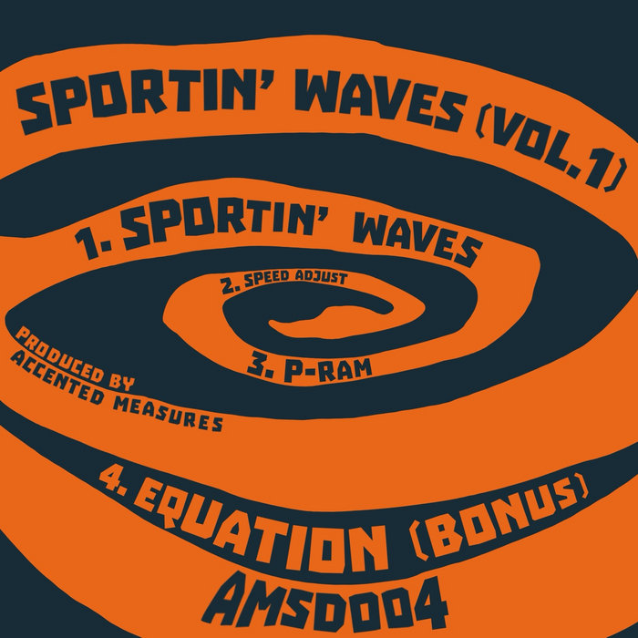 Sportin' Waves (Vol.1) EP | Accented Measures