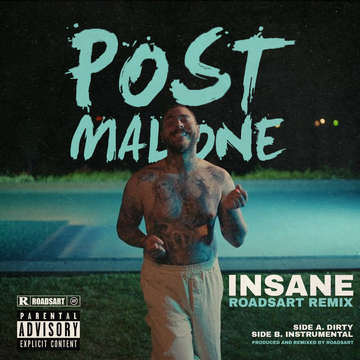 Insane (RoadsArt Remix) | Post Malone | RoadsArt