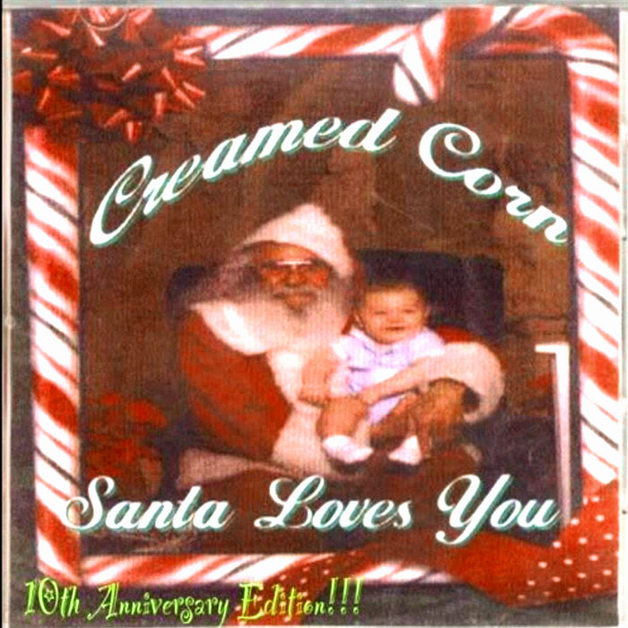 Santa Loves You | Creamed Corn