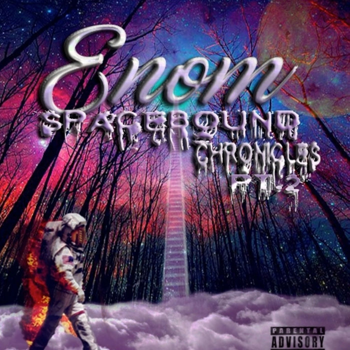 Spacebound Chronicle Pt.2 | ENOM