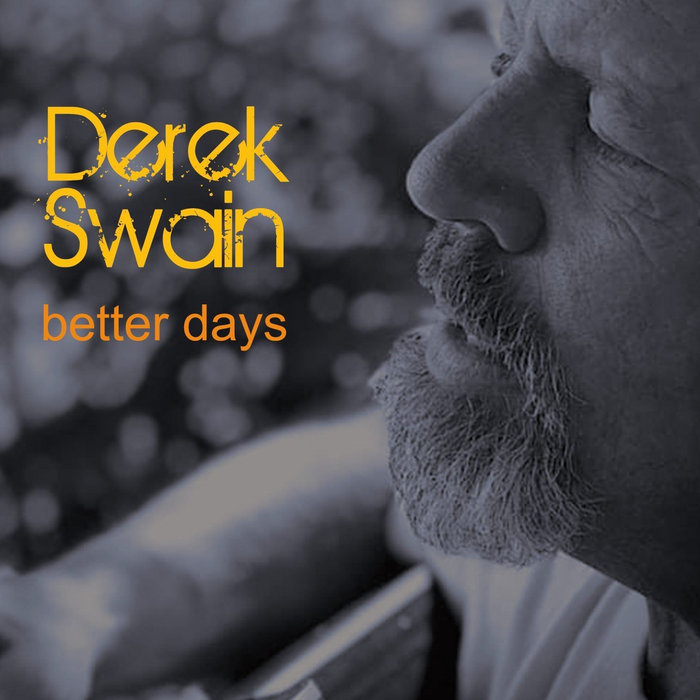 better days | derek swain