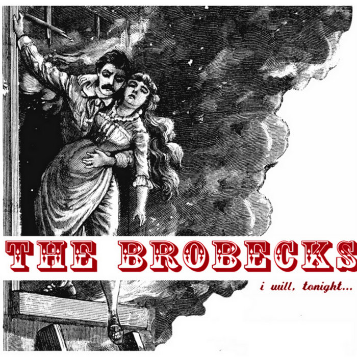 I Will, Tonight EP | The Brobecks