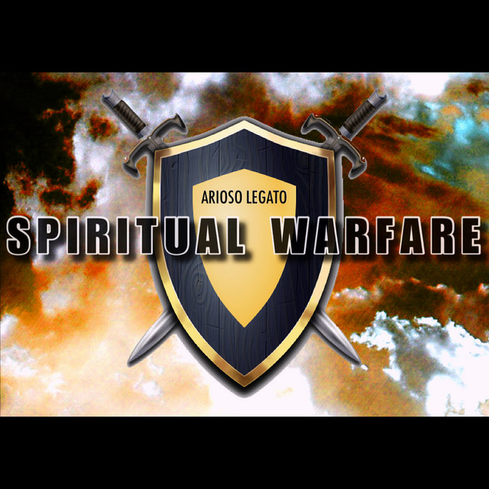 Spiritual Warfare | Arioso Legato