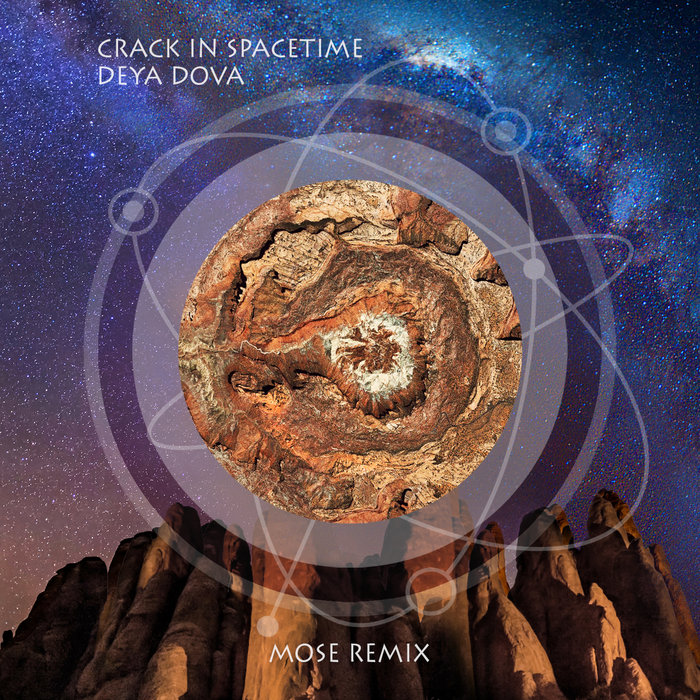CRACK IN SPACETIME (MOSE REMIX EXTENDED) | Deya Dova