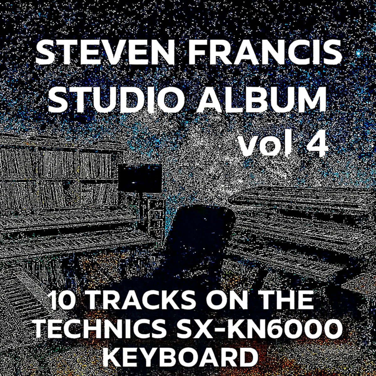 Steven Francis Studio Album Vol 4 Technics SX-KN 6000 Keyboard | STEVEN ...