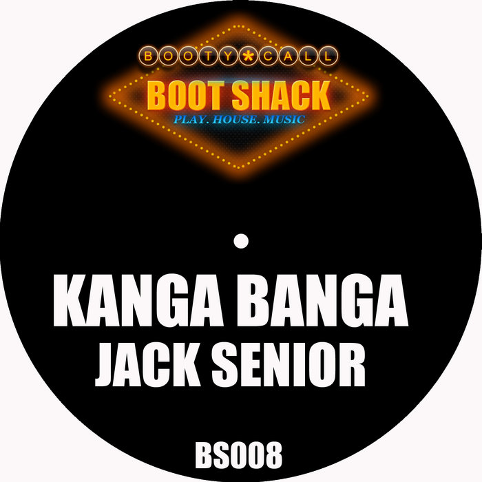 Jack Senior | Kanga Banga | Boot Shack