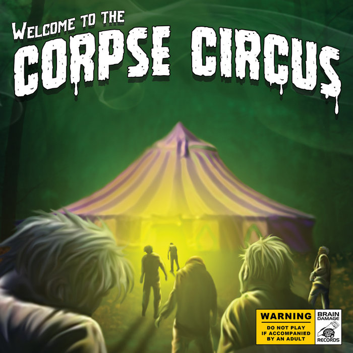 Welcome to the Corpse Circus (Deluxe Remastered) | Corpse Circus
