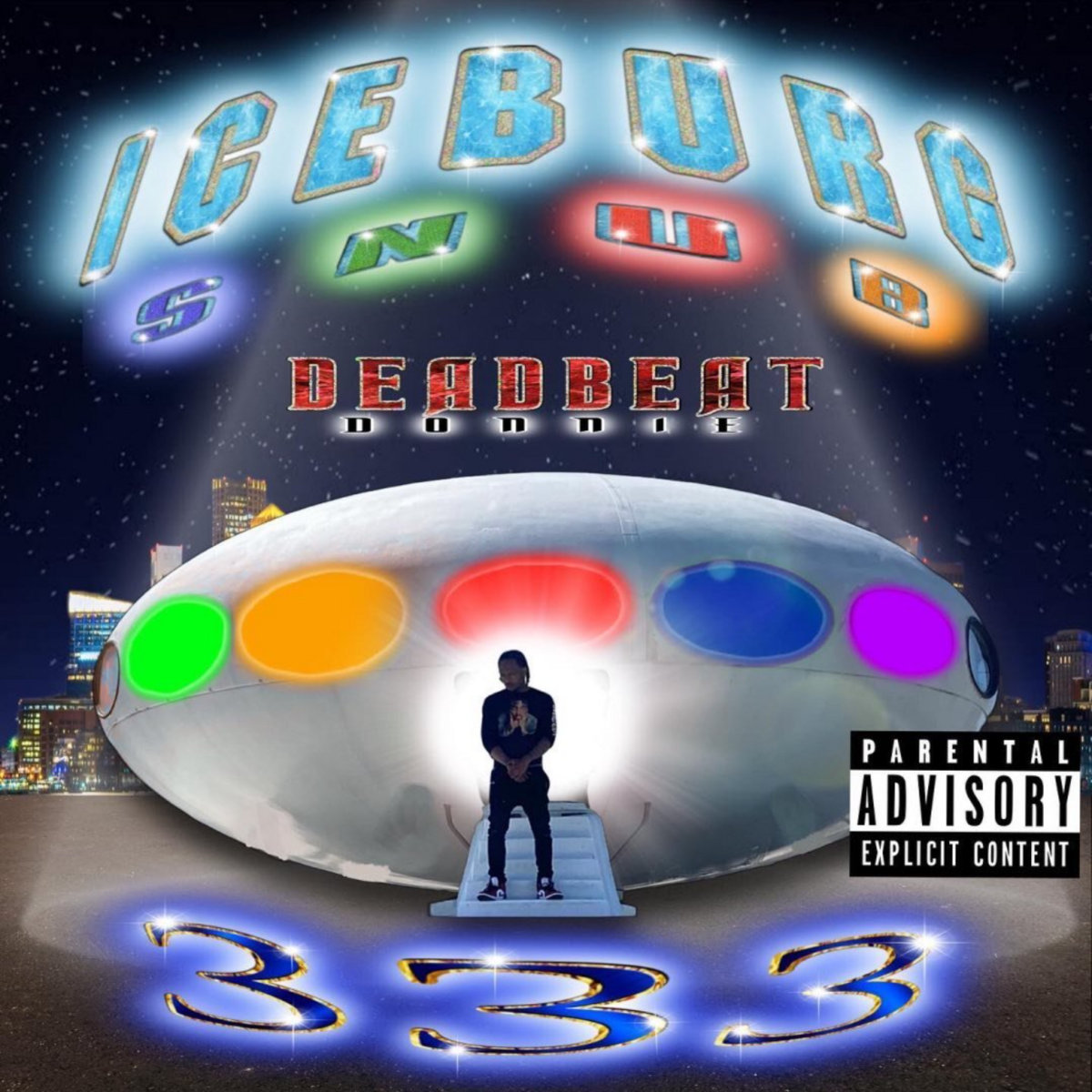 333 ALBUM ENTIRELY PRODUCED BY DEADBEAT DONNIE | ICEBURG SNUB