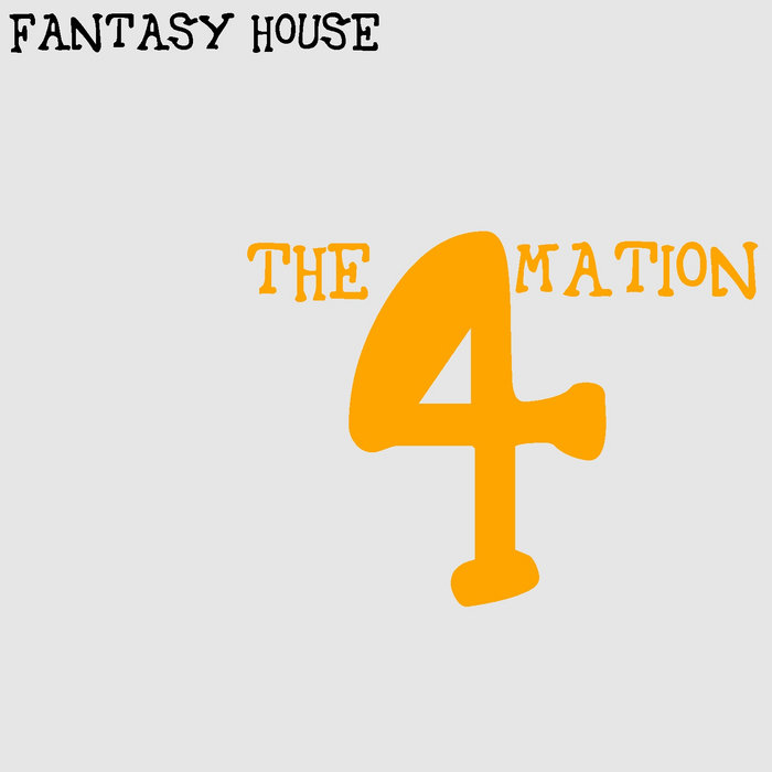 The 4mation | Fantasy House