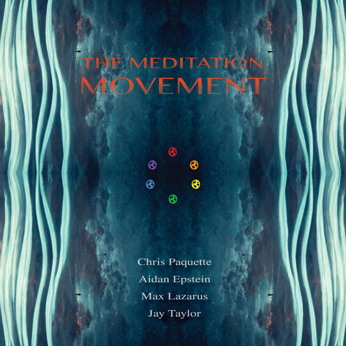 The Meditation Movement | Chris Paquette, Aidan Epstein, Max Lazarus ...