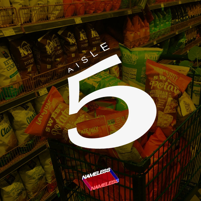 "Aisle 5" | NAMELESS | (iN)Sect Records