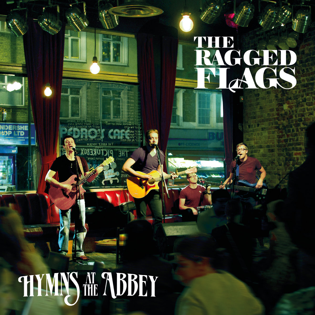 Hymns At The Abbey | The Ragged Flags