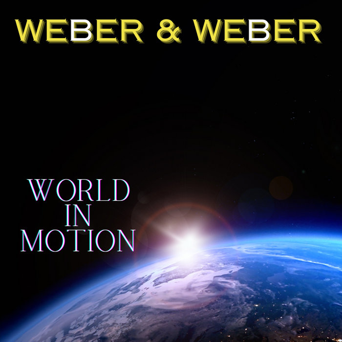 World In Motion | Weber & Weber | Lemongrassmusic