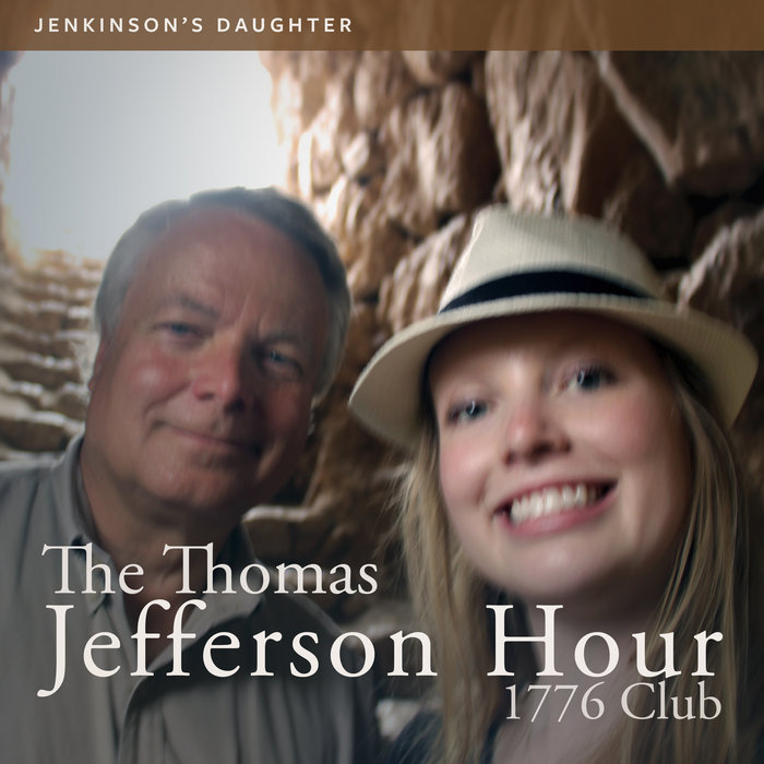 Jenkinson's Daughter | Listening to America with Clay Jenkinson