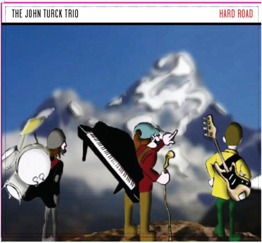 Hard Road | John Turck Trio