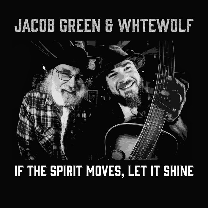 If the Spirit Moves, Let it Shine | Jacob Green