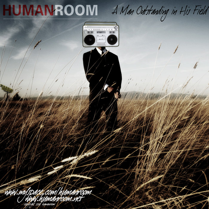 A Man Outstanding in His Field (demo) | HumanrooM