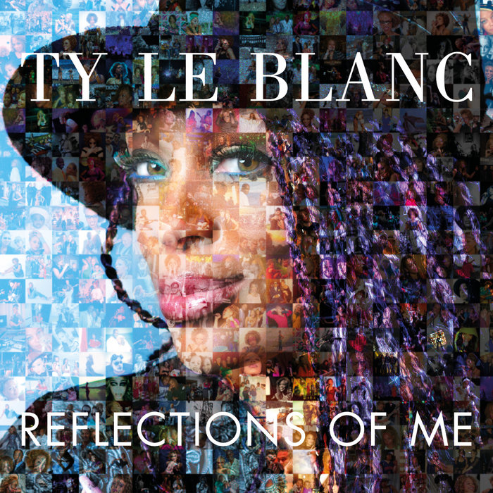 "Reflections of Me" (Special Edition) | Ty Le Blanc