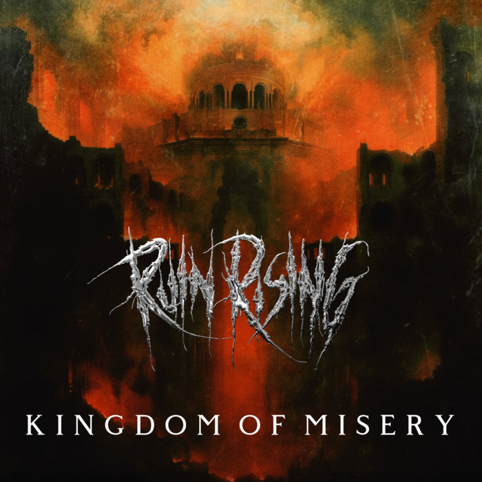 Kingdom of Misery | Ruin Rising