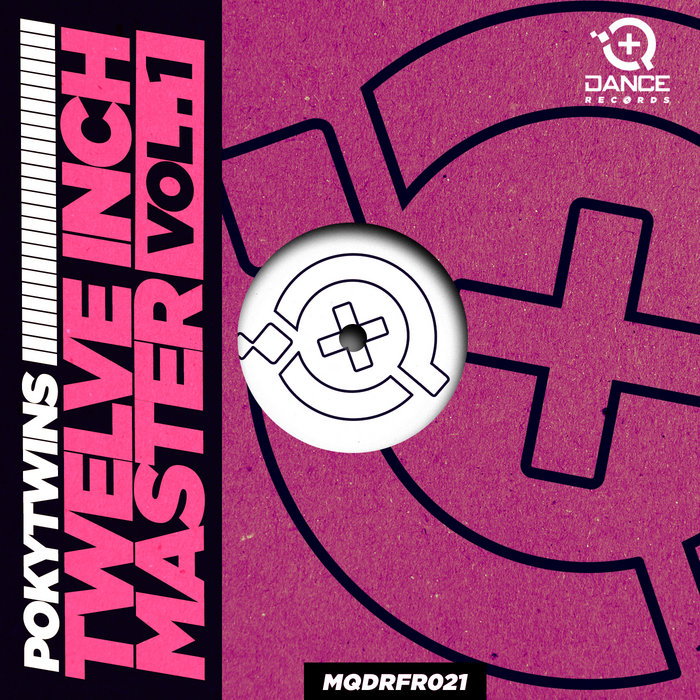 Twelve Inch Master Vol.1 | Poky Twins | MQD Records