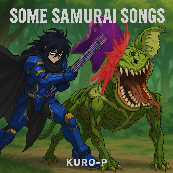 some samurai songs | Kuro-P