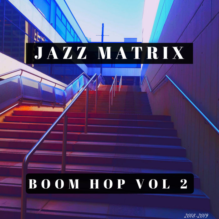 Boom Hop Vol.2 | Jazz Matrix