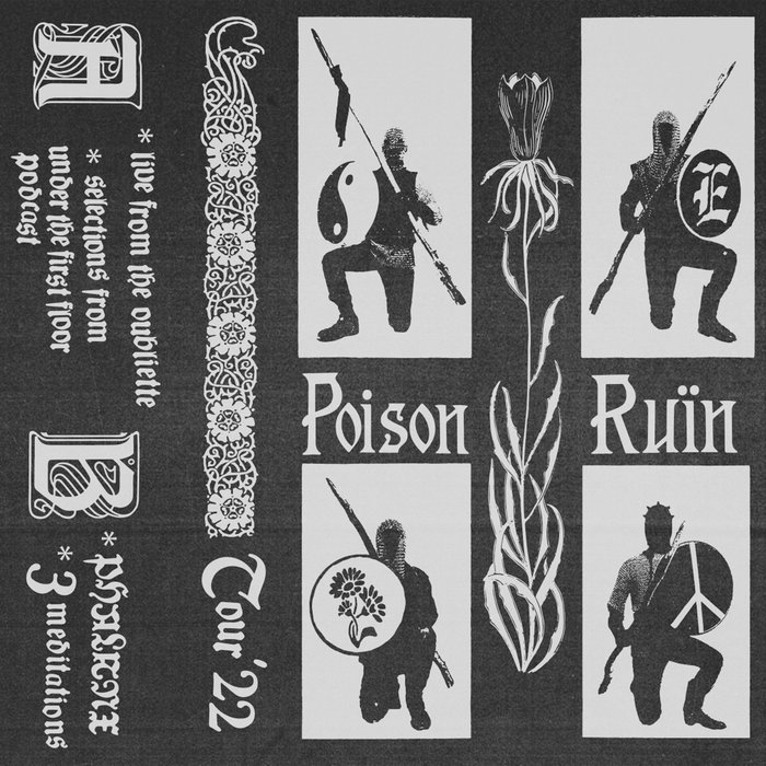 Live/Tour Tape '22 | Poison Ruïn
