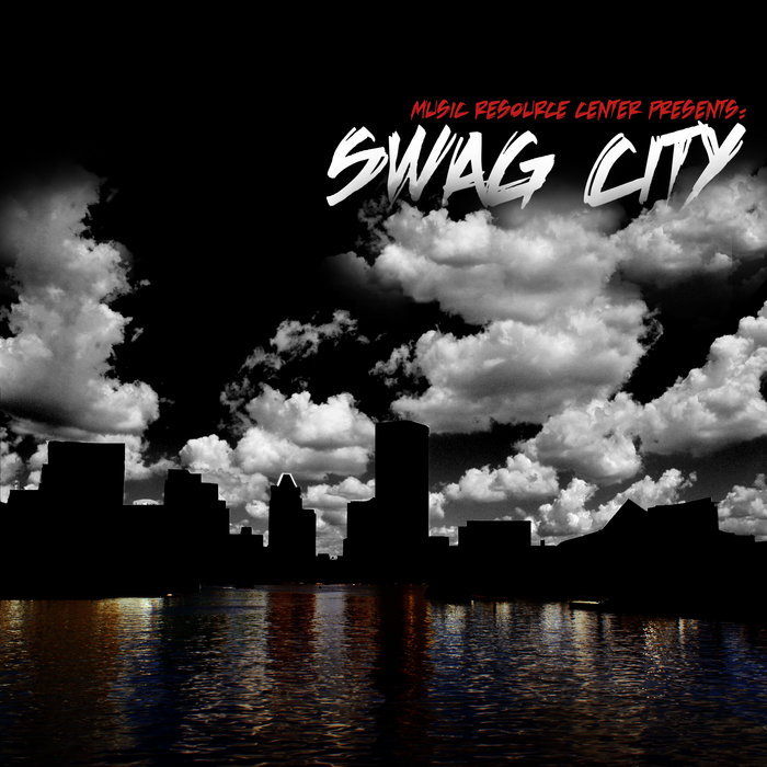 Swag City | Music Resource Center