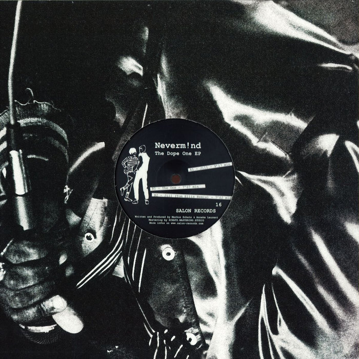 The Dope One EP (Digital Bonus only) | Neverm!nd | Salon Records