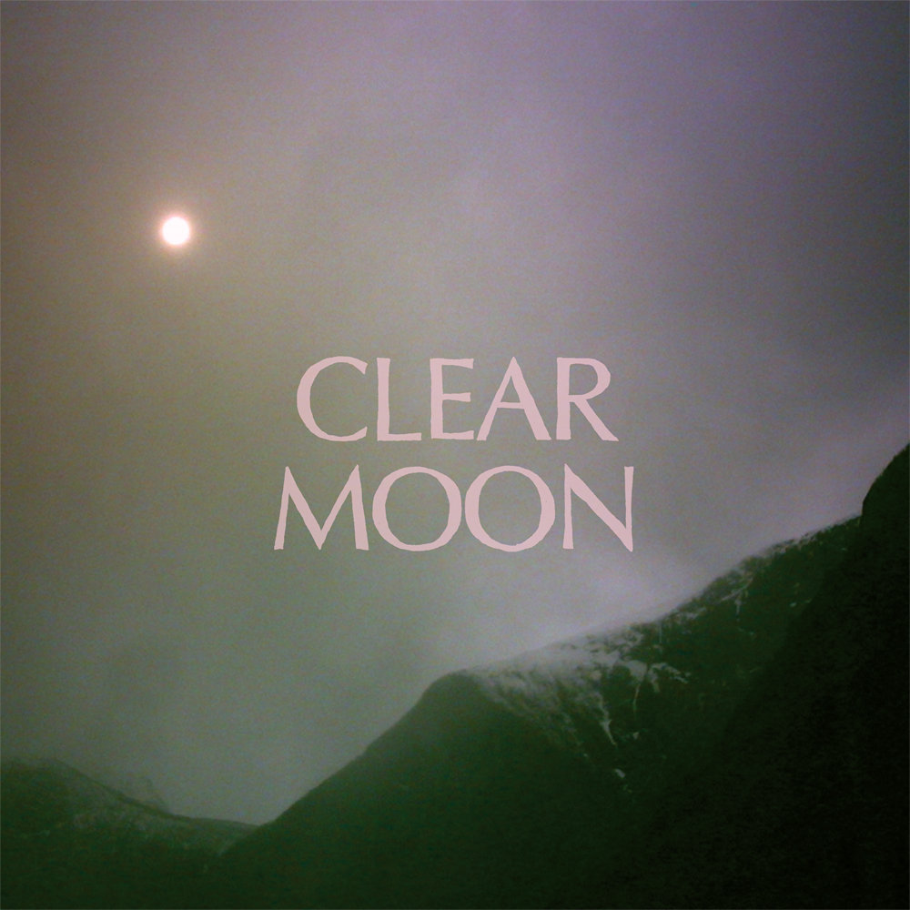 Clear Moon | Mount Eerie