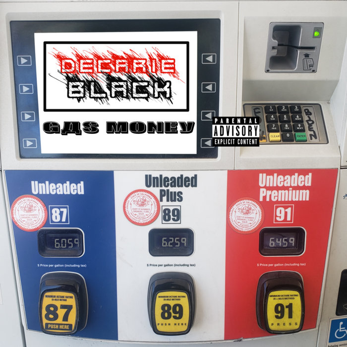 Gas Money | Decarie Black