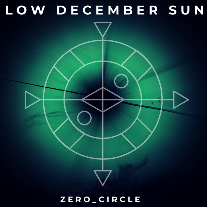 Low December Sun | Zero Circle