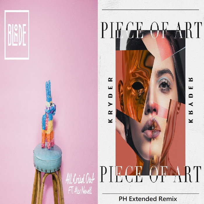 Kryder Vs Blonde - Art Cried Out (PH Extended Remix) | Paul Holroyd DJ